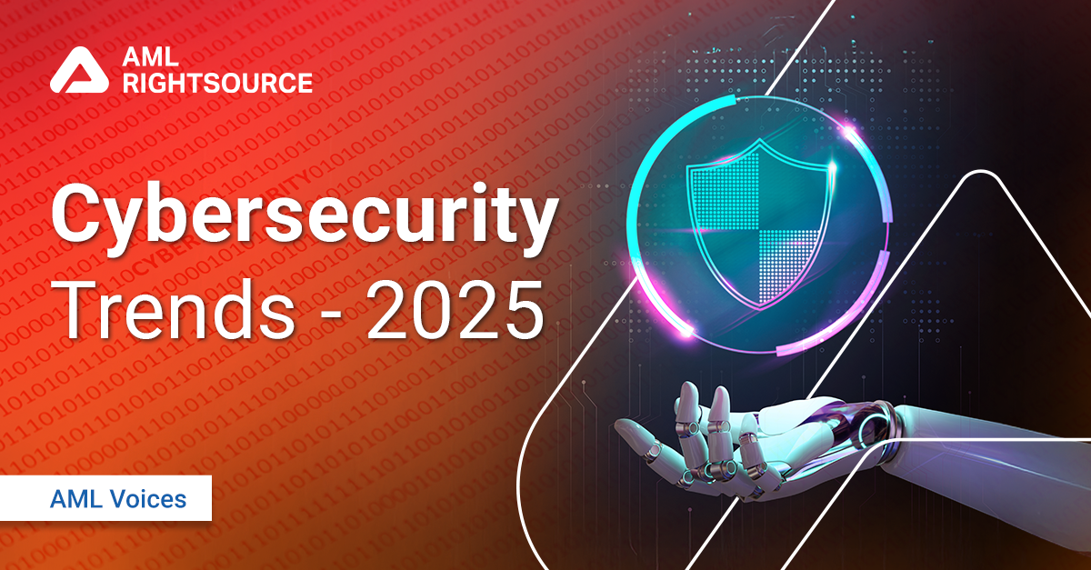 AML Voices: Cybersecurity Trends - 2025